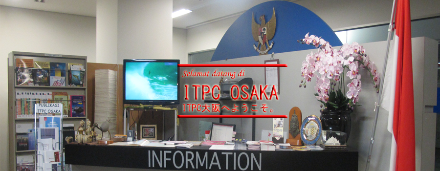 ITPC Osaka | Indonesian Trade Promotion Center Osaka Japan